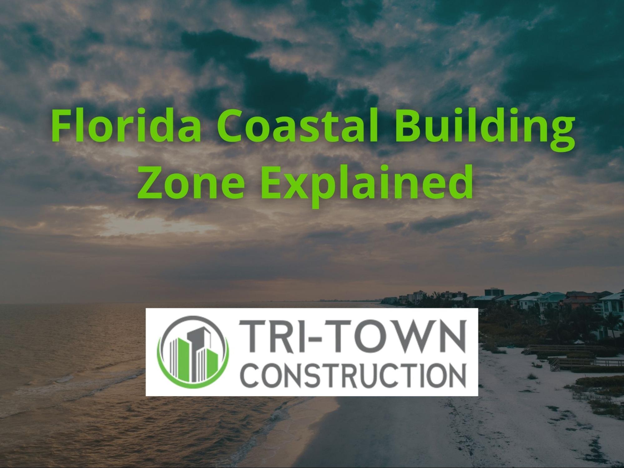 Coastal Building Zone Florida: Rules, Permits & Guide