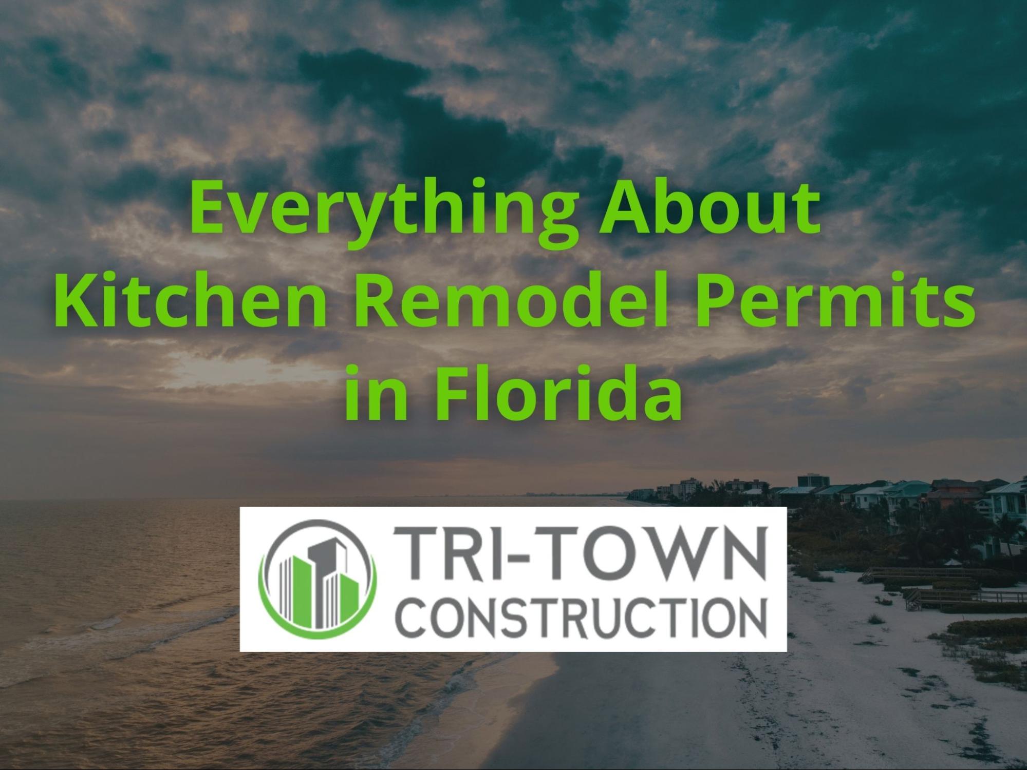 Kitchen Remodel Permits in Florida: What You Must Know